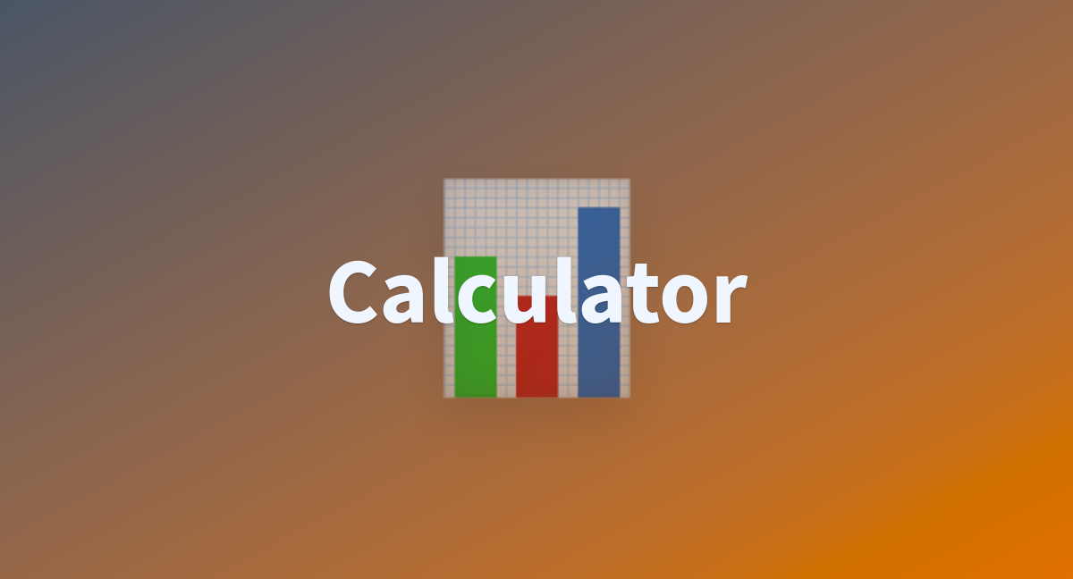 Calculator - a Hugging Face Space by Hasla Calculator - a Hugging Face Space by Hasla