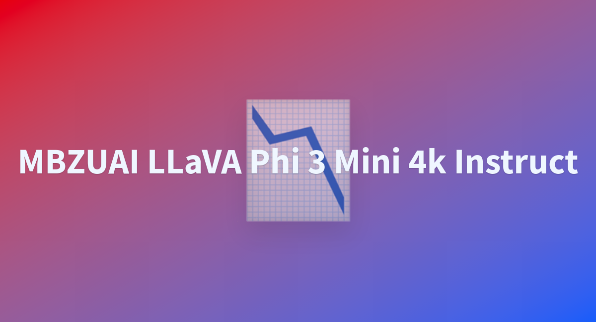 Hubert8237058239/MBZUAI-LLaVA-Phi-3-mini-4k-instruct at main Hubert8237058239/MBZUAI-LLaVA-Phi-3-mini-4k-instruct at main