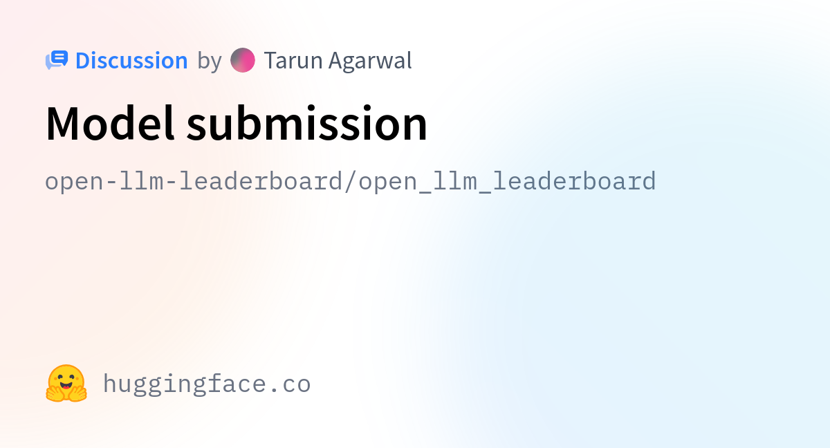 HuggingFaceH4/open_llm_leaderboard · Model submission HuggingFaceH4/open_llm_leaderboard · Model submission