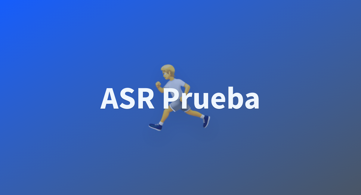 ASR Prueba - a Hugging Face Space by JPLTedCas ASR Prueba - a Hugging Face Space by JPLTedCas