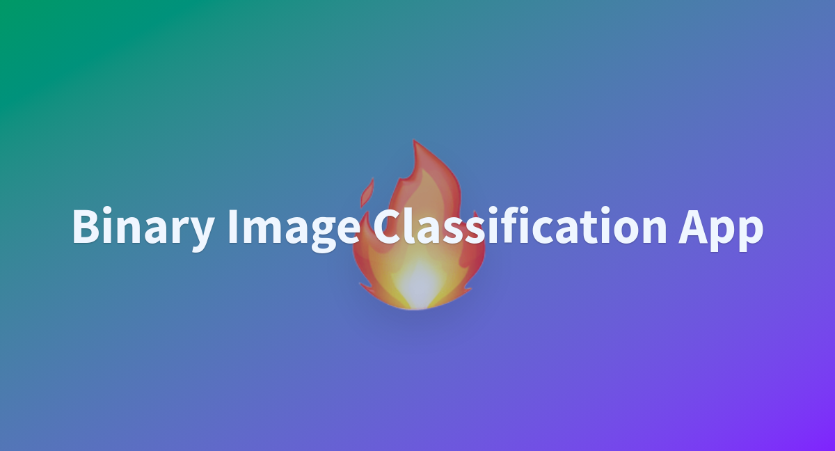 Binary Image Classification App A Hugging Face Space By Kaburaj