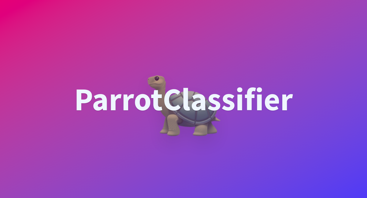 ParrotClassifier - a Hugging Face Space by KirillSid ParrotClassifier - a Hugging Face Space by KirillSid
