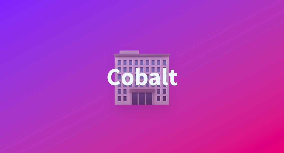 Cobalt - a Hugging Face Space by LeoSky Cobalt - a Hugging Face Space by LeoSky