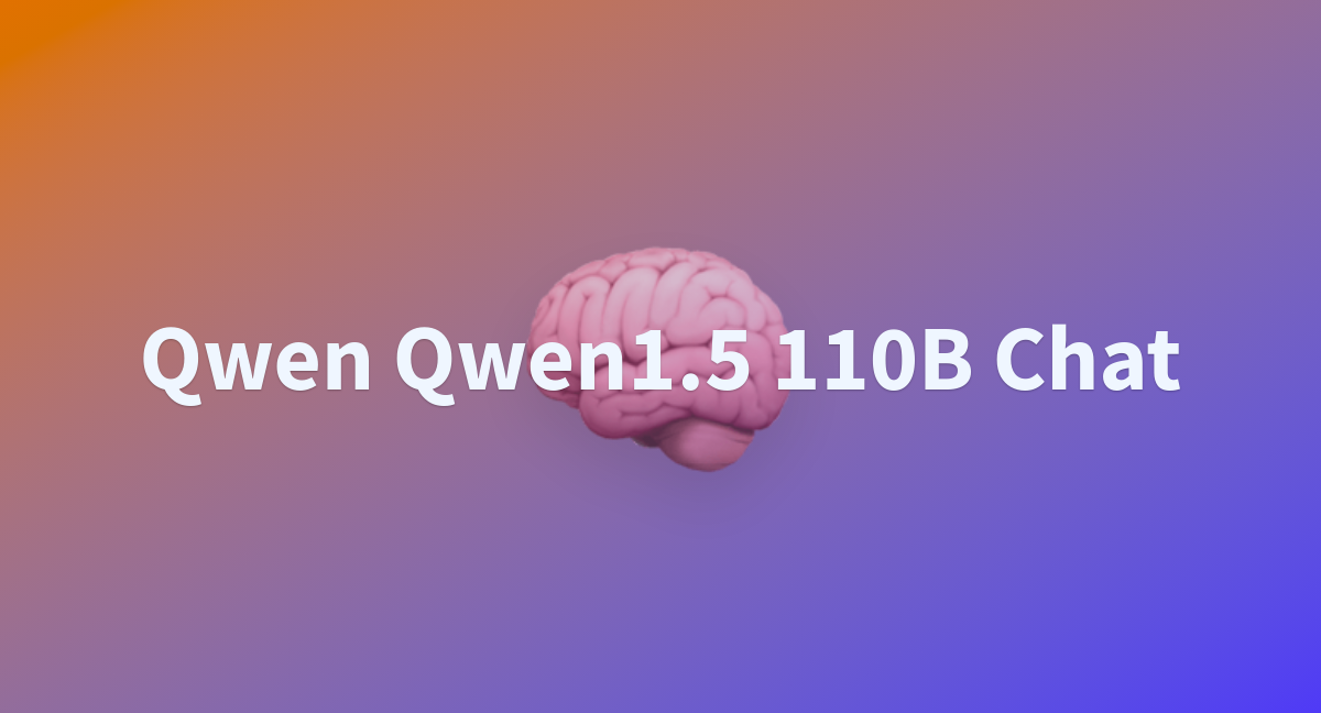 Qwen Qwen1.5 110B Chat - a Hugging Face Space by MNGames Qwen Qwen1.5 110B Chat - a Hugging Face Space by MNGames