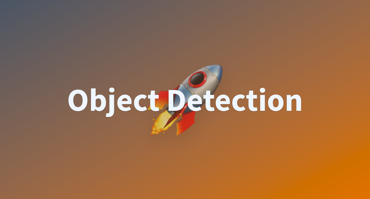 Object Detection A Hugging Face Space By Msaadtariq