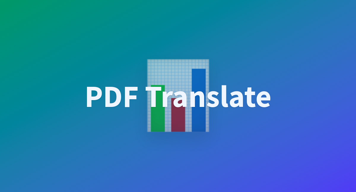 PDF Translate - a Hugging Face Space by MUSCAT41 PDF Translate - a Hugging Face Space by MUSCAT41