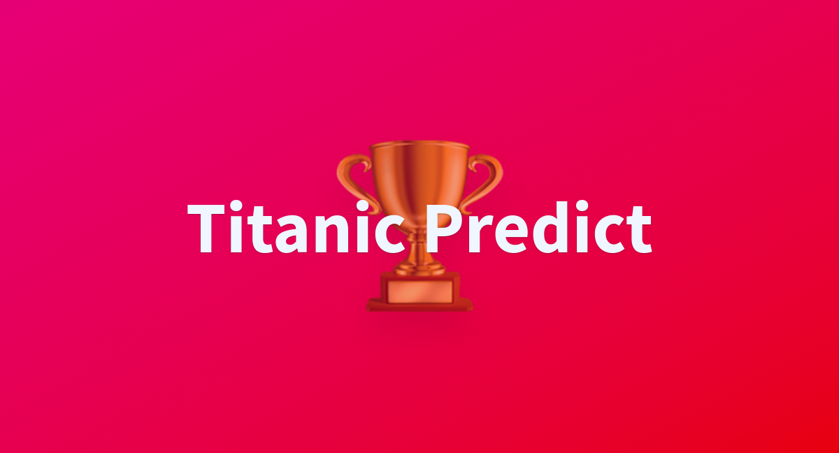 Titanic Predict - a Hugging Face Space by MVesalA Titanic Predict - a Hugging Face Space by MVesalA