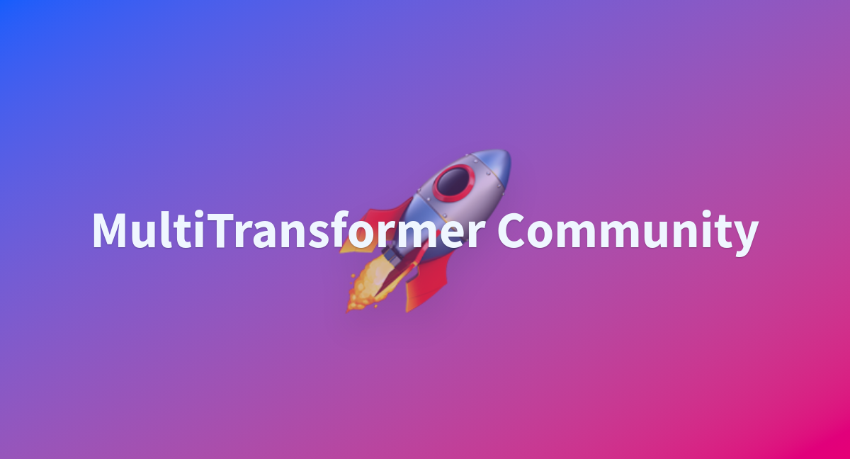 MultiTransformer/README at main MultiTransformer/README at main