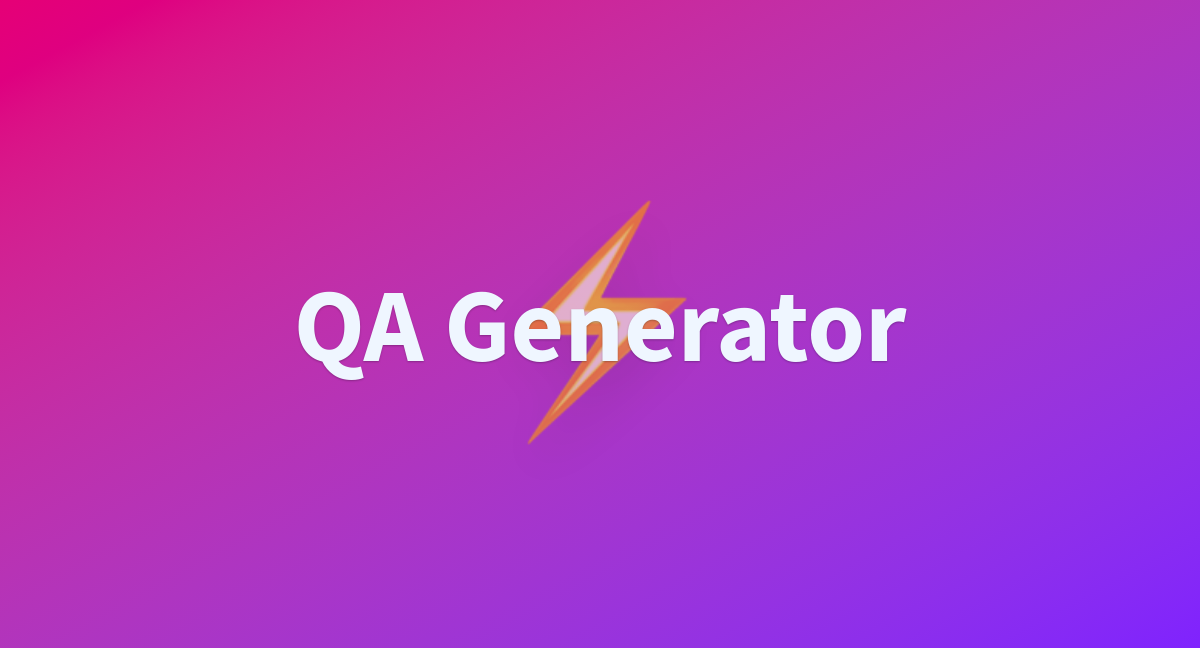 QA Generator - a Hugging Face Space by NandyG QA Generator - a Hugging Face Space by NandyG