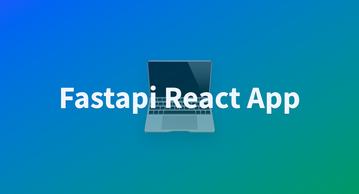 Fastapi React App A Hugging Face Space By Natthathida