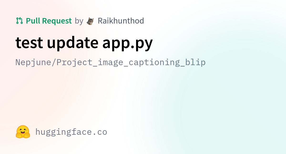 Nepjune/Project_image_captioning_blip · test update app.py Nepjune/Project_image_captioning_blip · test update app.py