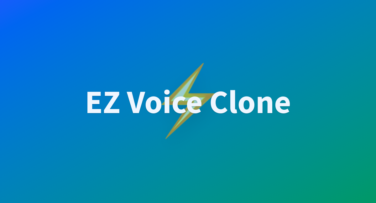 EZ Voice Clone - a Hugging Face Space by Omnibus EZ Voice Clone - a Hugging Face Space by Omnibus
