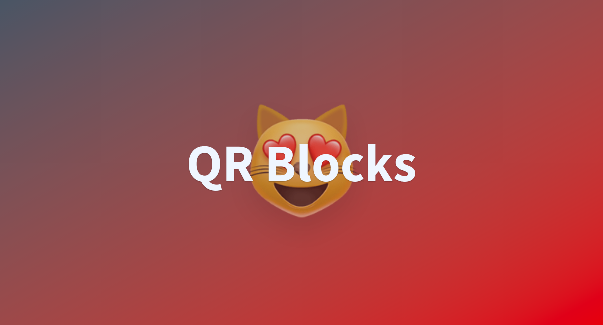QR Blocks - a Hugging Face Space by Omnibus QR Blocks - a Hugging Face Space by Omnibus