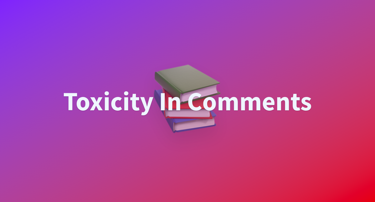 Op24/toxicity-in-comments at main Op24/toxicity-in-comments at main