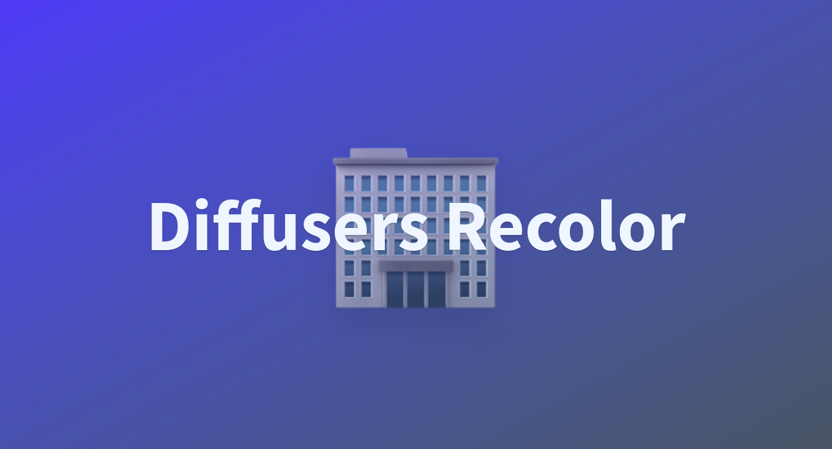 Diffusers Recolor - a Hugging Face Space by OzzyGT Diffusers Recolor - a Hugging Face Space by OzzyGT