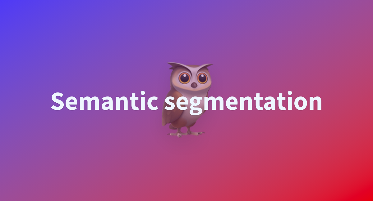 Semantic segmentation - a Hugging Face Space by PEFT Semantic segmentation - a Hugging Face Space by PEFT