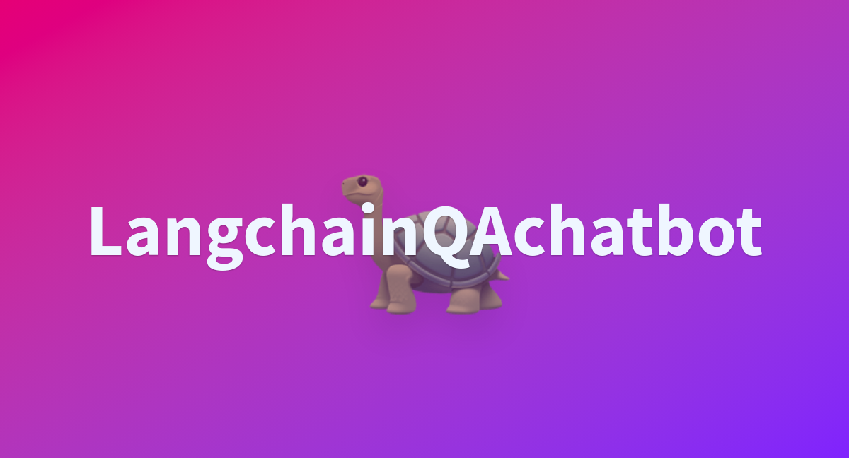 langchain.ipynb · PRadeepashri/LangchainQAchatbot at main langchain.ipynb · PRadeepashri/LangchainQAchatbot at main
