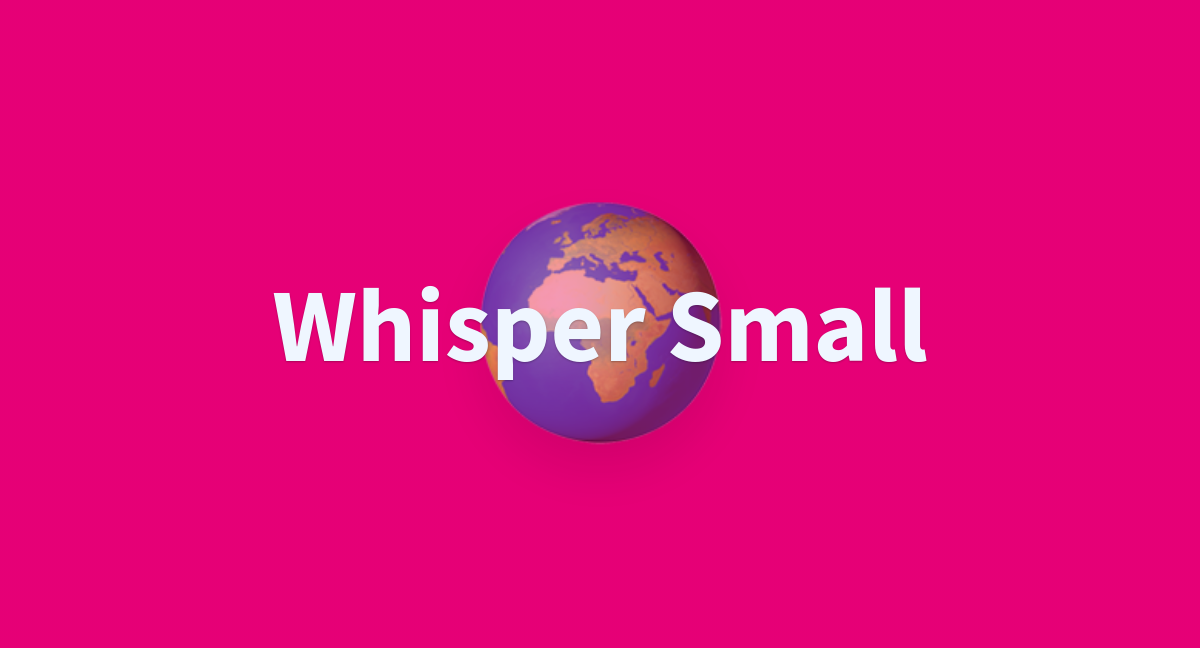 Whisper Small - a Hugging Face Space by PhysHunter Whisper Small - a Hugging Face Space by PhysHunter
