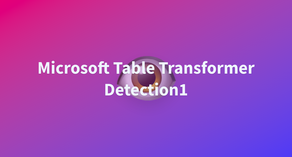 Prosenjitmondaltcs Microsoft Table Transformer Detection1 At Main