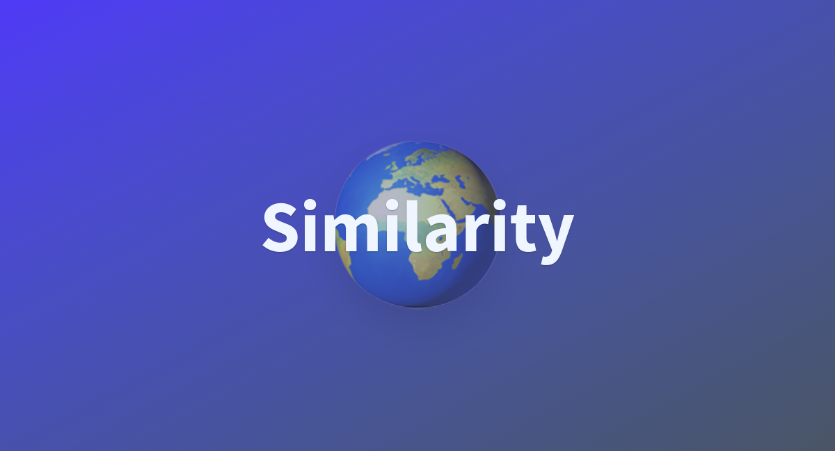 Similarity - a Hugging Face Space by ProzisTech Similarity - a Hugging Face Space by ProzisTech