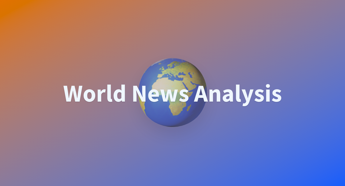 README.md · Roozeec/World-News-Analysis at main README.md · Roozeec/World-News-Analysis at main