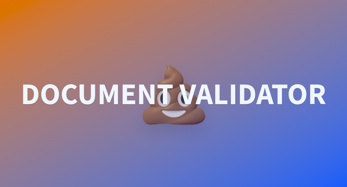 DOCUMENT VALIDATOR - a Hugging Face Space by Sakil DOCUMENT VALIDATOR - a Hugging Face Space by Sakil
