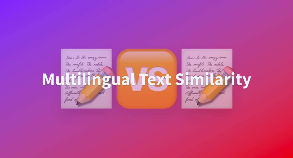 Multilingual Text Semantic Search - a Hugging Face Space by SeyedAli Multilingual Text Semantic Search - a Hugging Face Space by SeyedAli