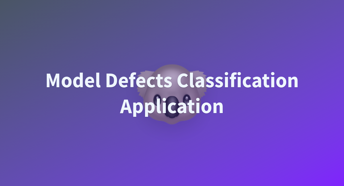 Shreeraj Metal Defects Classification Application At Main