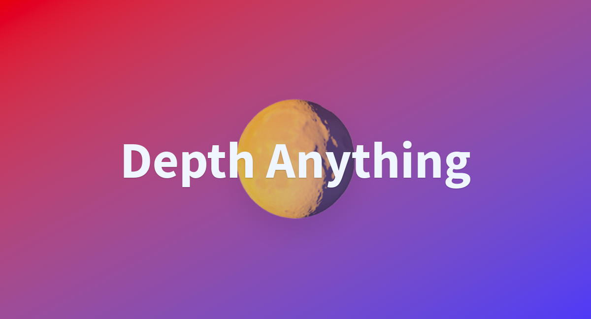 Depth Anything - a Hugging Face Space by Siraitia Depth Anything - a Hugging Face Space by Siraitia