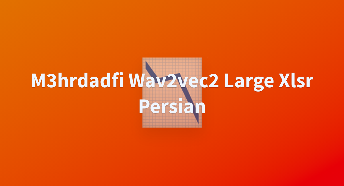 M3hrdadfi Wav2vec2 Large Xlsr Persian - a Hugging Face Space by SoSa123456 M3hrdadfi Wav2vec2 Large Xlsr Persian - a Hugging Face Space by SoSa123456
