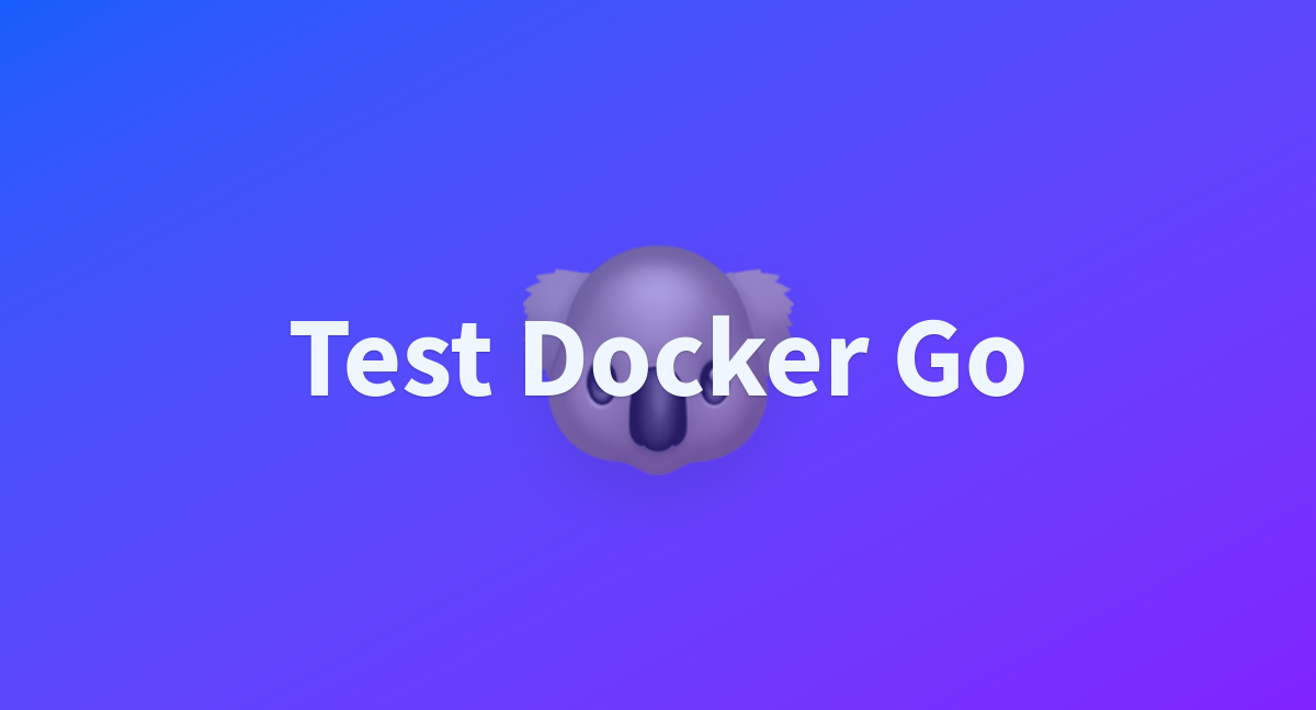 Spacesexamples Test Docker Go At Main