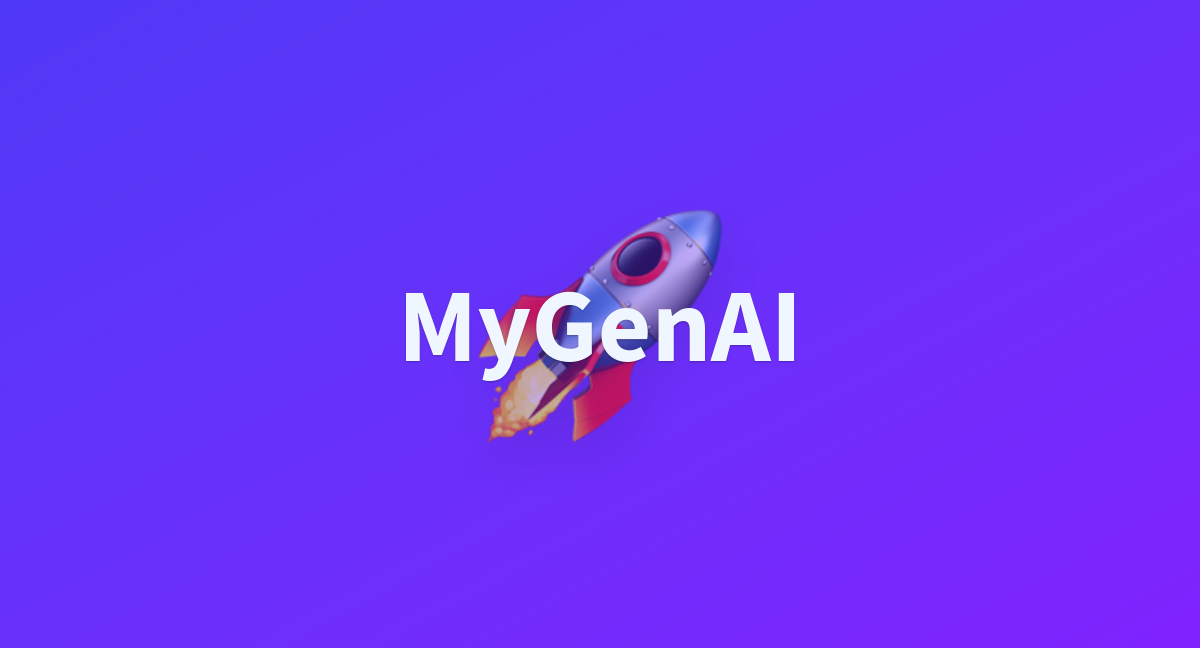 MyGenAI - a Hugging Face Space by Sreejachiluka MyGenAI - a Hugging Face Space by Sreejachiluka