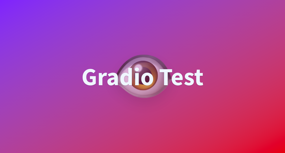 Gradio Test - a Hugging Face Space by Srikanthvn81 Gradio Test - a Hugging Face Space by Srikanthvn81