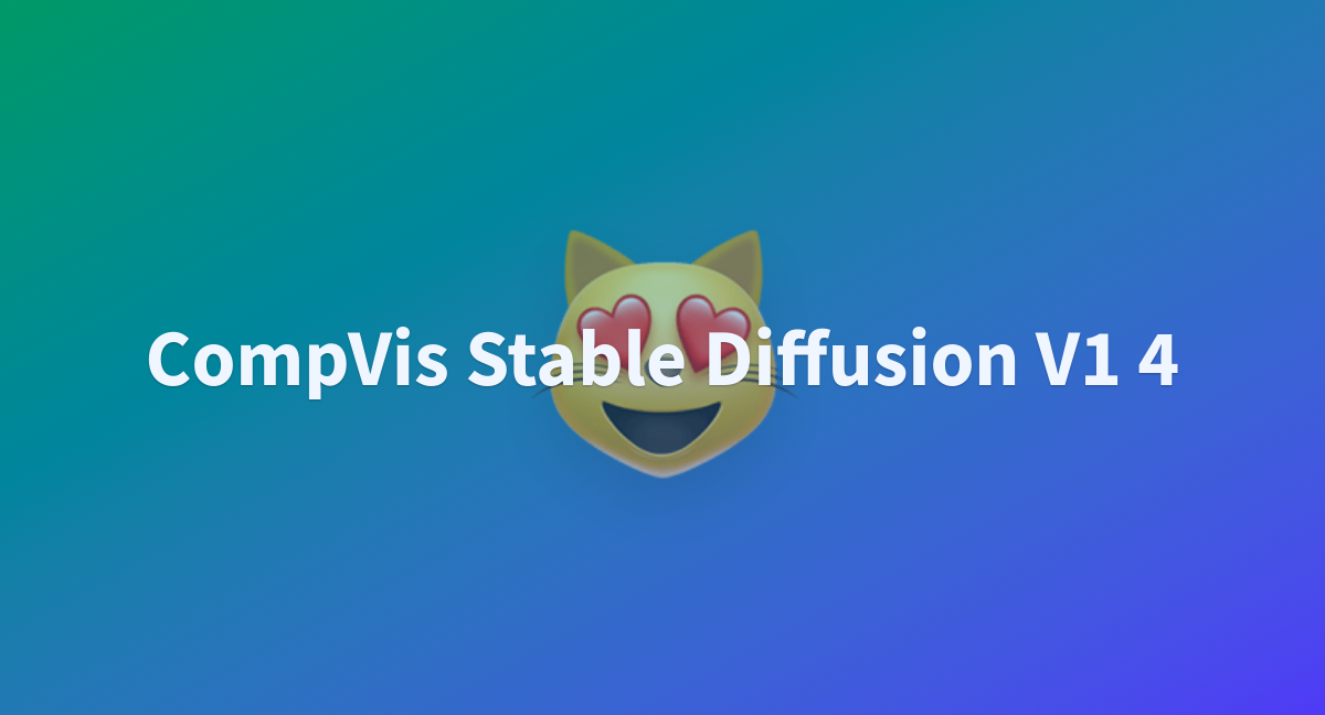 CompVis Stable Diffusion V1 4 - a Hugging Face Space by StraydogQrow CompVis Stable Diffusion V1 4 - a Hugging Face Space by StraydogQrow