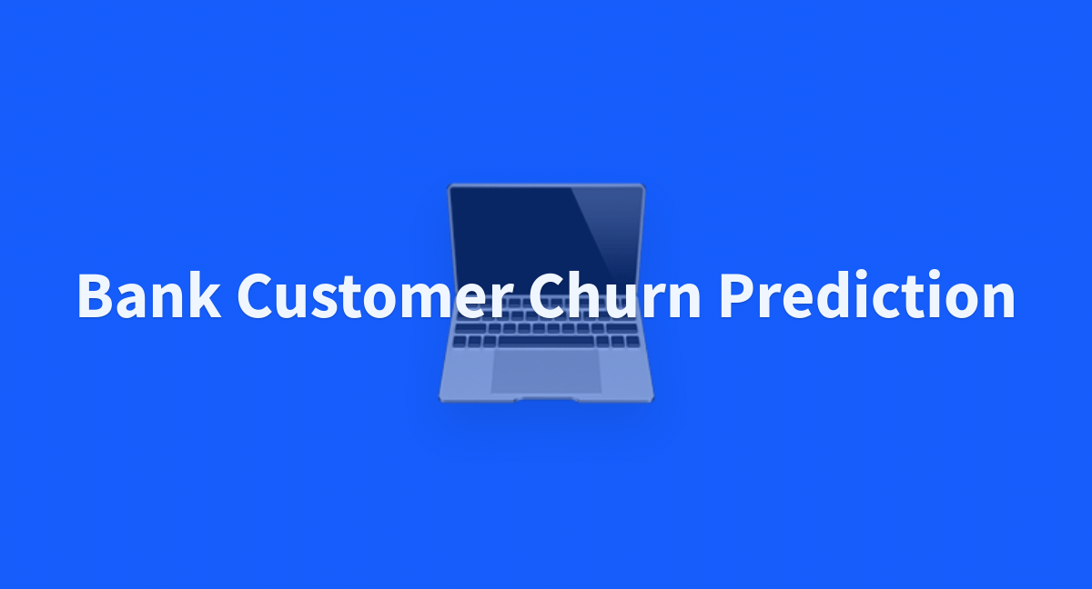 Bank Customer Churn Prediction - a Hugging Face Space by Ukemelem Bank Customer Churn Prediction - a Hugging Face Space by Ukemelem