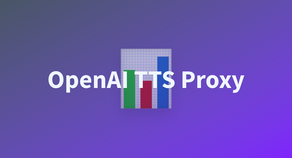 OpenAI TTS Proxy - a Hugging Face Space by Urain OpenAI TTS Proxy - a Hugging Face Space by Urain