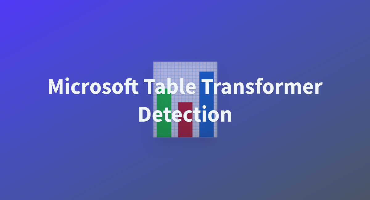 Urvi1006 Microsoft Table Transformer Detection At Main