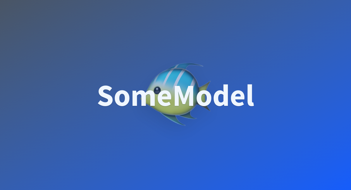 SomeModel - a Hugging Face Space by VanguardAI SomeModel - a Hugging Face Space by VanguardAI