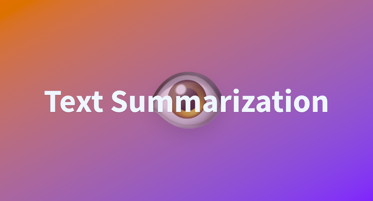 Text Summarization - a Hugging Face Space by VinayakMane47 Text Summarization - a Hugging Face Space by VinayakMane47