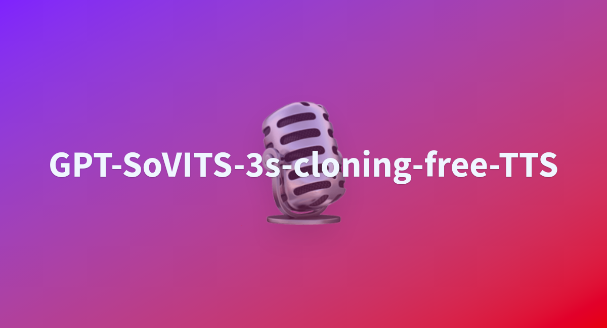 YoMioAI/GPT-SoVITS-3s-cloning-free-TTS at main YoMioAI/GPT-SoVITS-3s-cloning-free-TTS at main