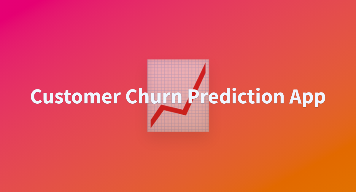 Customer Churn Prediction App - a Hugging Face Space by aaronayitey Customer Churn Prediction App - a Hugging Face Space by aaronayitey