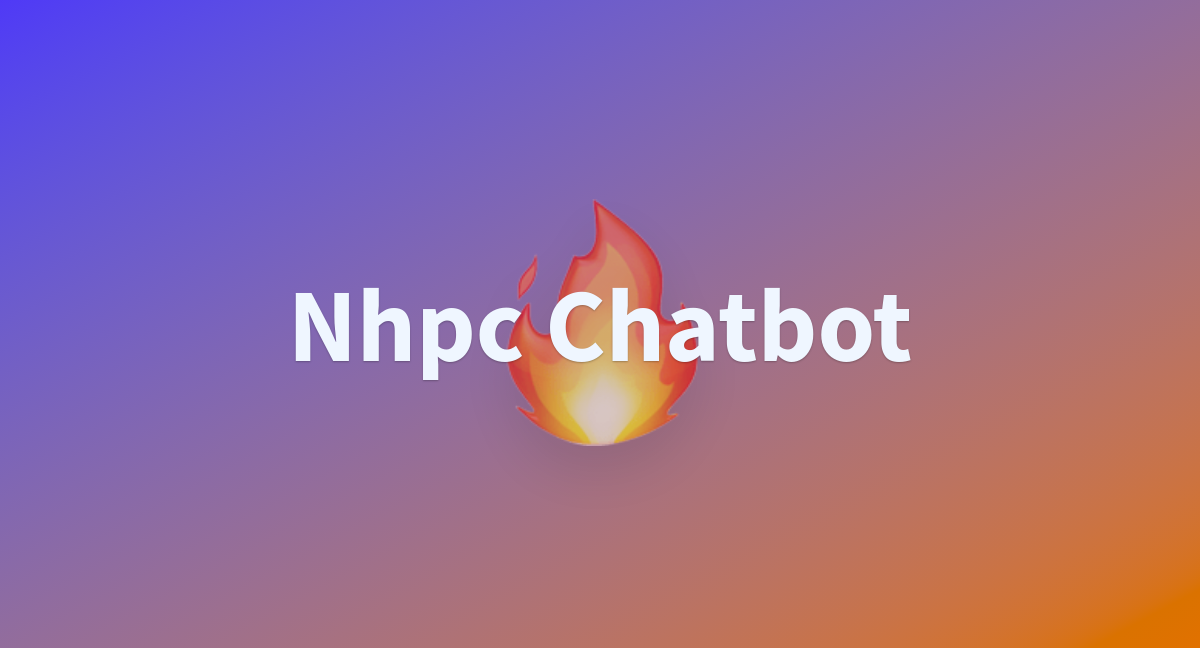 app.py · adityakumar/nhpc-chatbot at main app.py · adityakumar/nhpc-chatbot at main