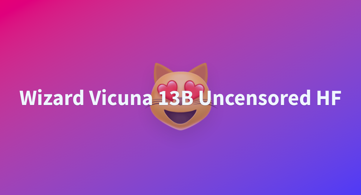adnansami1992sami/Wizard-Vicuna-13B-Uncensored-HF at main adnansami1992sami/Wizard-Vicuna-13B-Uncensored-HF at main