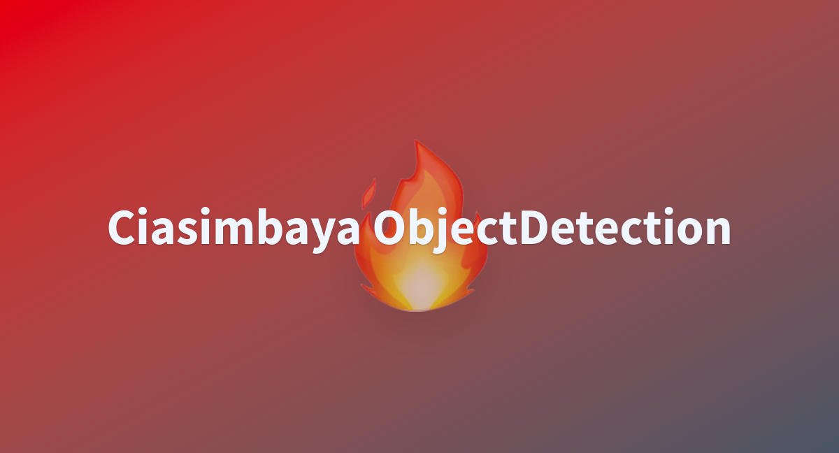 Ajonnavittula Ciasimbaya Objectdetection At Main