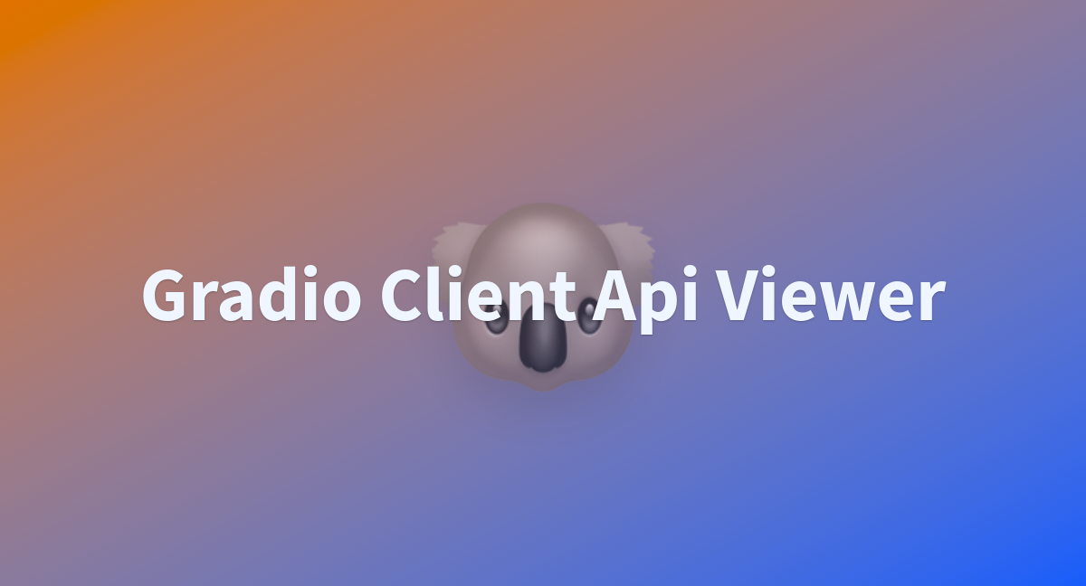 Aka7774 Gradio Client Api Viewer At Main