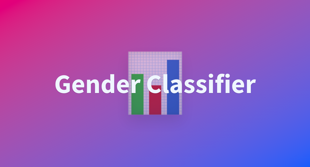 Gender Classifier - a Hugging Face Space by akramzz Gender Classifier - a Hugging Face Space by akramzz