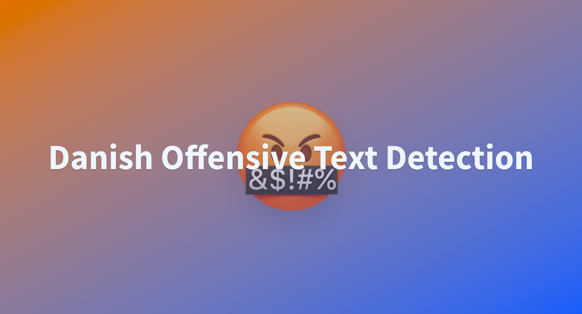Alexandrainst Offensive Text Detection At Main