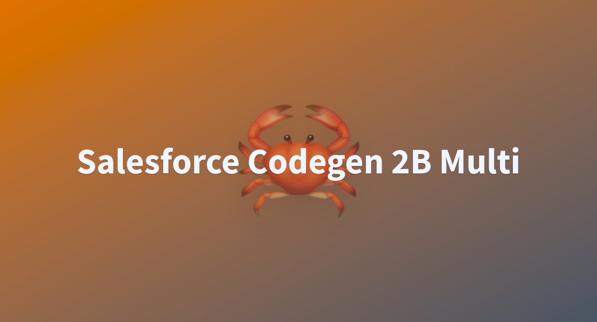 Alexgong2023salesforce Codegen 2b Multi At Main