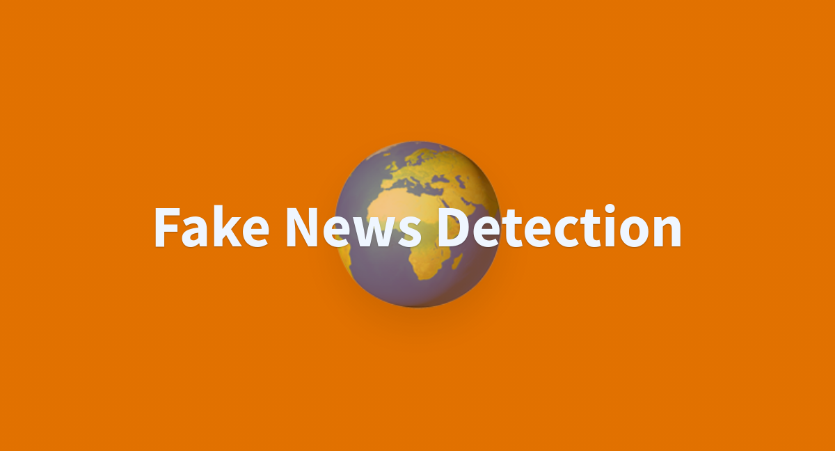 Fake News Detection - a Hugging Face Space by aliaufa Fake News Detection - a Hugging Face Space by aliaufa