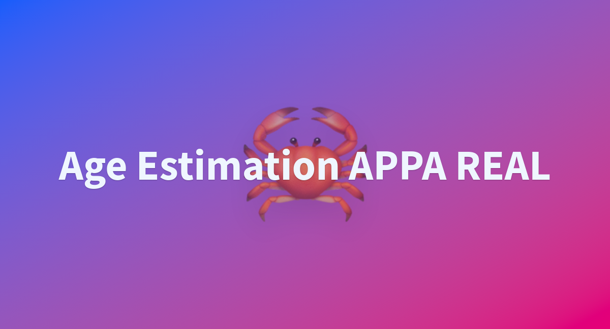 Anasazasaaage Estimation Appa Real Oncpupaid At Main